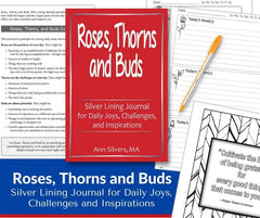 Roses, Thorns, and Buds Silver Lining Daily Journal – Ann Silvers, MA