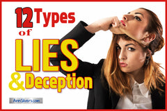 12 Types of Lies and Deception – Ann Silvers, MA
